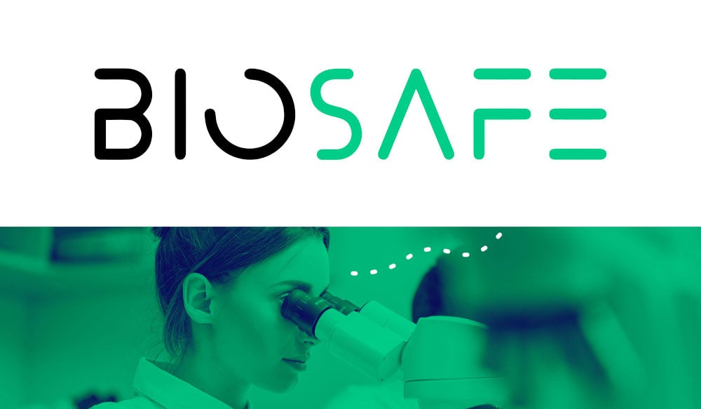 Microscopic focus. Macroscopic safety. | Biosafe